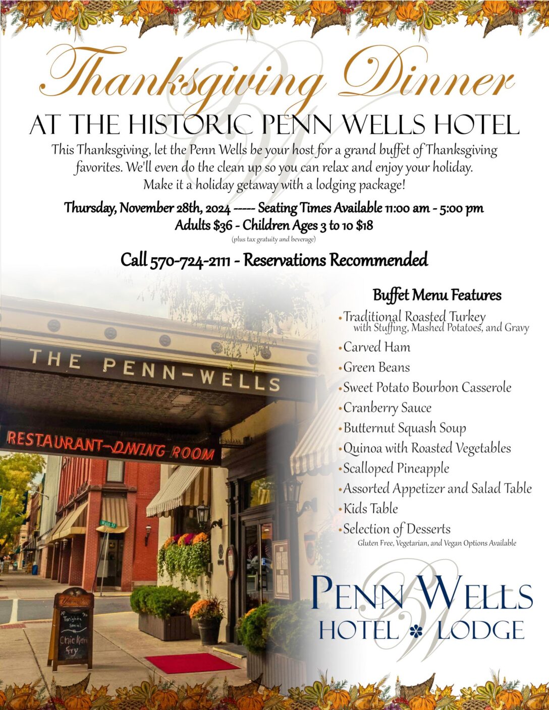 Thanksgiving Dinner at the Penn Wells Hotel